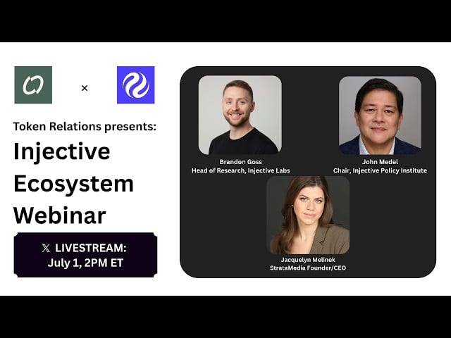 Injective Q3 Ecosystem Webinar w/ Token Relations