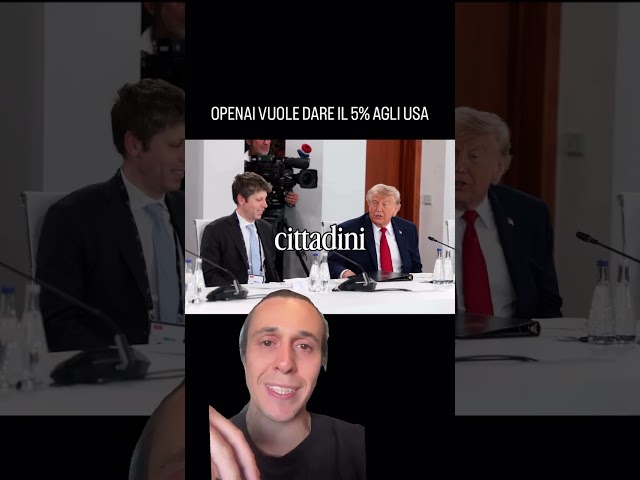 OpenAI offre il 5% al governo USA? Ecco cosa sta succedendo davvero