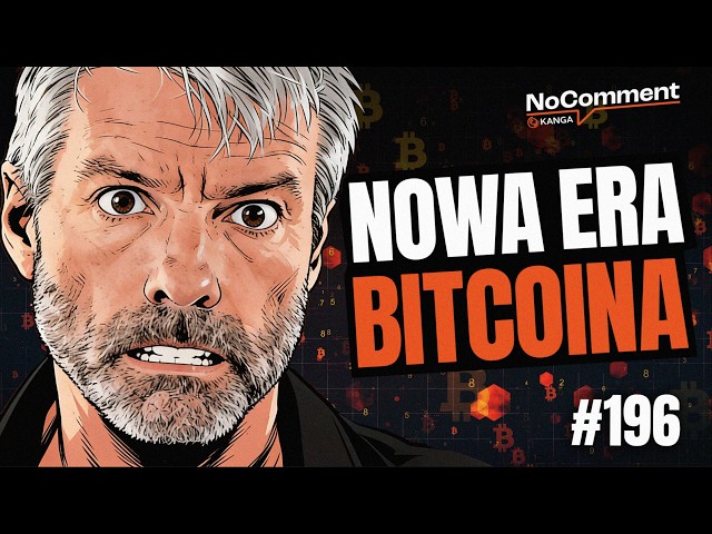 DLACZEGO Michael Saylor sprzedaje Bitcoina?! / Pokolenie Z i przyszłość kryptowalut / NoComment #196