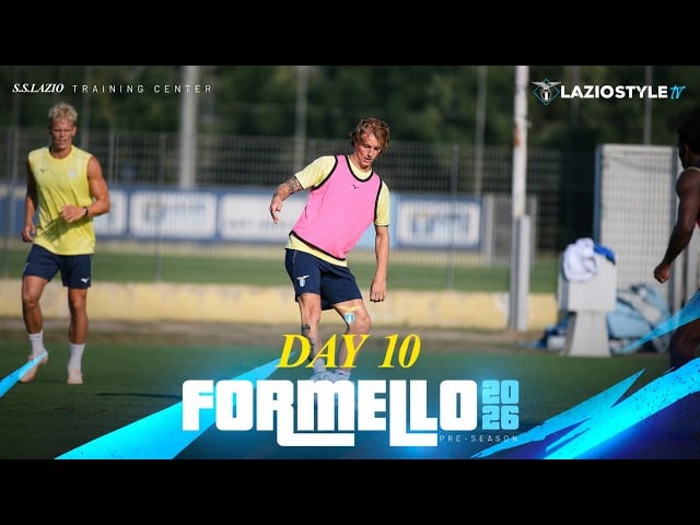 IL DECIMO GIORNO DI RITIRO DEI BIANCOCELESTI ⚽️