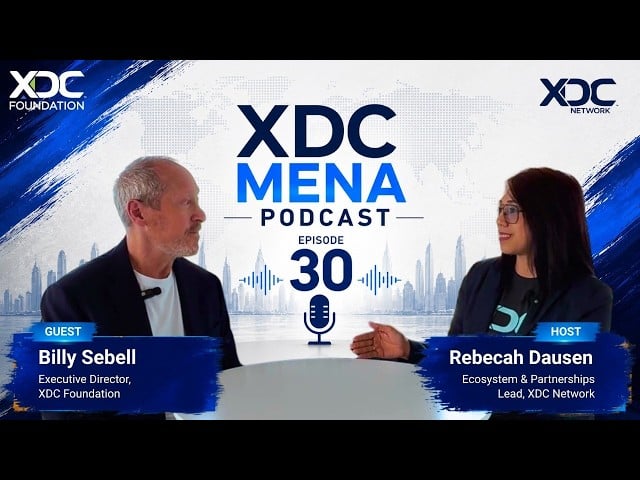 Billy Sebell on the Growth and Future of the XDC Network Ecosystem | XDC MENA Ep. 30