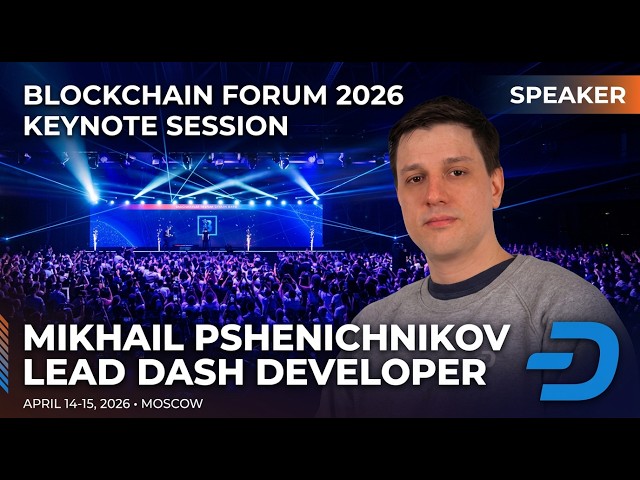 Dash at Blockchain Forum Moscow (talk by Mikhail Pshenichnikov)