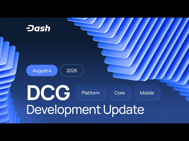 DCG Development Update - 2026 August 4