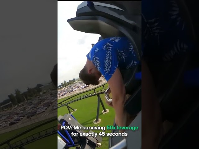 50x Leverage rollercoaster