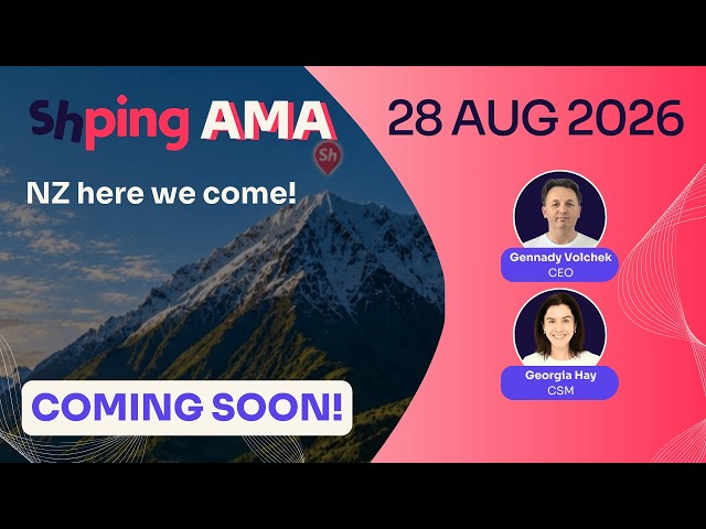 Shping - AMA - 28th of August 2PM (AEST)