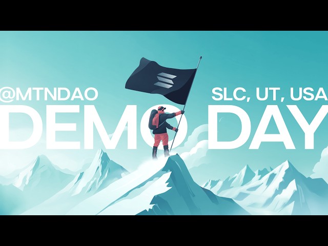 Solana MTNDAO Demo Day - August 2026