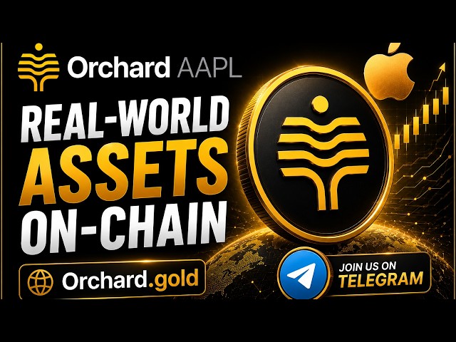 Orchard: Bringing Real-World Assets On-Chain 🍎