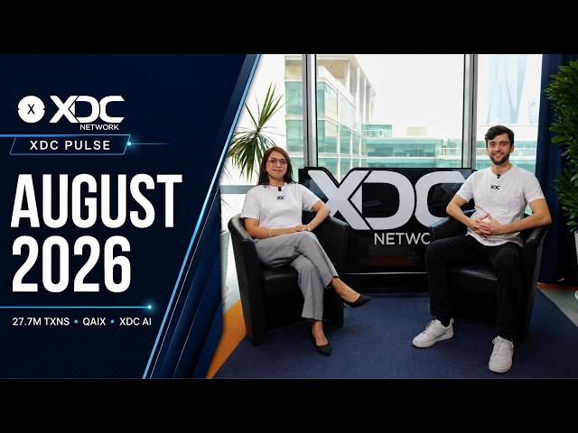XDC Pulse August 2026 | Record 27.7M Transactions, QAIX Launch & XDC AI Growth