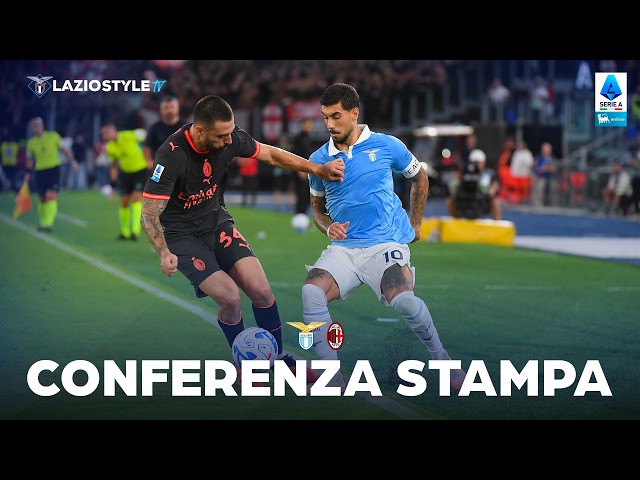 🎙️ LA CONFERENZA STAMPA DI GATTUSO E ZACCAGNI DOPO LAZIO-MILAN