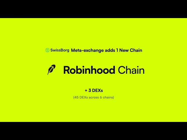 Robinhood Chain on SwissBorg: Swap Any Asset in One Tap, Zero Bridges