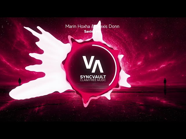 Marin Hoxha & Alexis Donn - Saving Me (Claim Free Music)