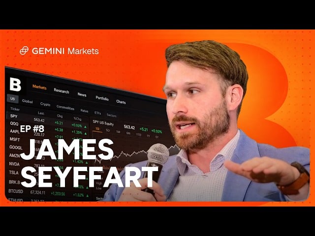“Don't Bet Against the US Economy” James Seyffart Breaks Down Bitcoin, ETFs & Investing