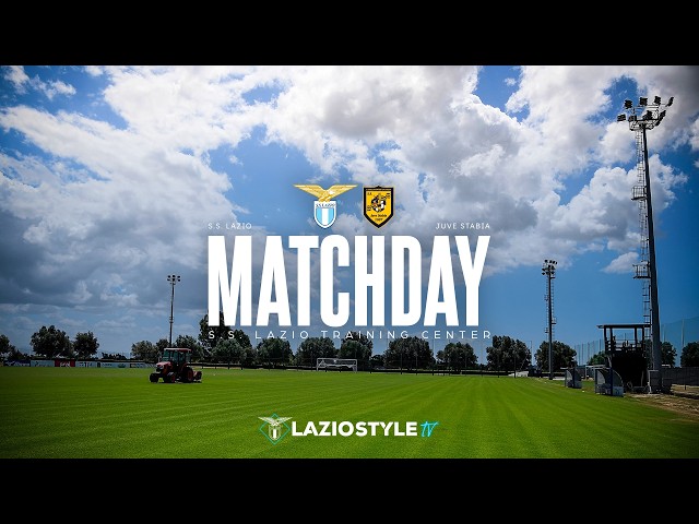 🤝 LAZIO 🆚 JUVE STABIA