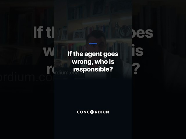 Who Is Responsible for the Agent?