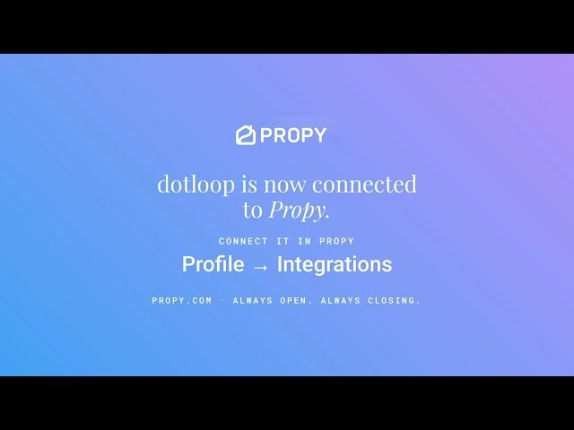 How to Connect dotloop to Propy (2 Minute Setup)