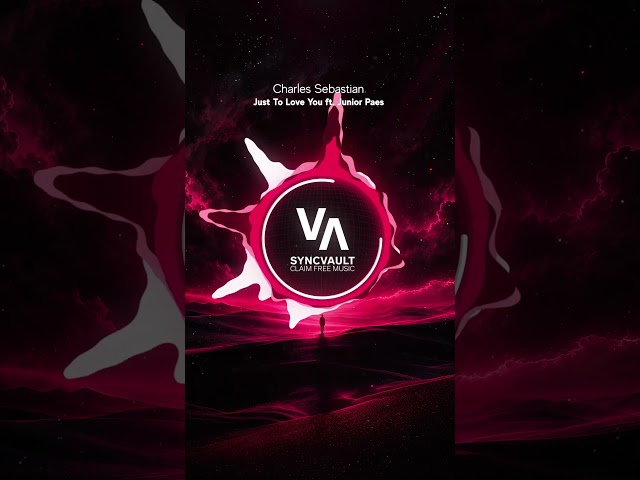 Charles Sebastian - Just To Love You ft. Junior Paes (Claim Free Music)  #claimfreemusic