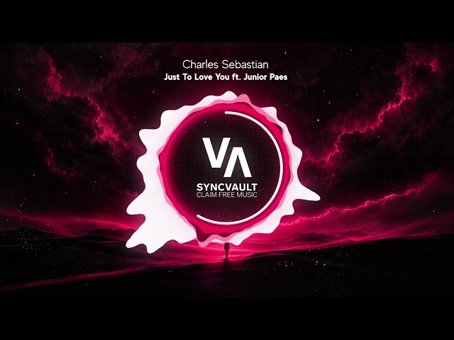 Charles Sebastian - Just To Love You ft. Junior Paes (Claim Free Music)
