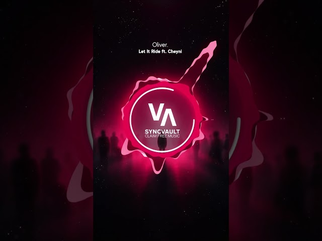 Oliver - Let It Ride ft. Cheyni (Claim Free Music)  #claimfreemusic