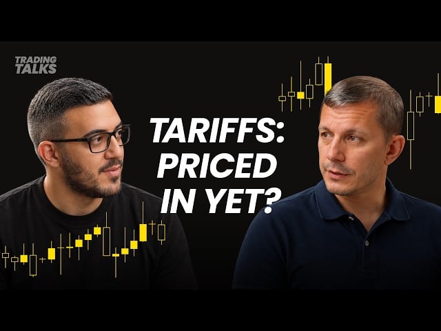 Trading Talks: How Tariffs Are Reshaping the Markets