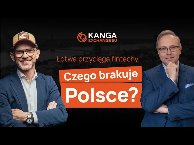 Dlaczego Kanga wybrała Łotwę? Czego może nauczyć się Polska? UN:BLOCK Fintech Ryga